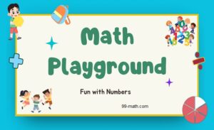 Making Math Fun: Exploring the World of Math Playground - 99 Math ...